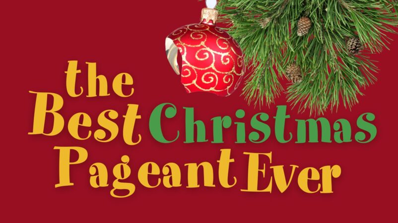 The Best Christmas Pageant Ever - Visit Kearney Nebraska